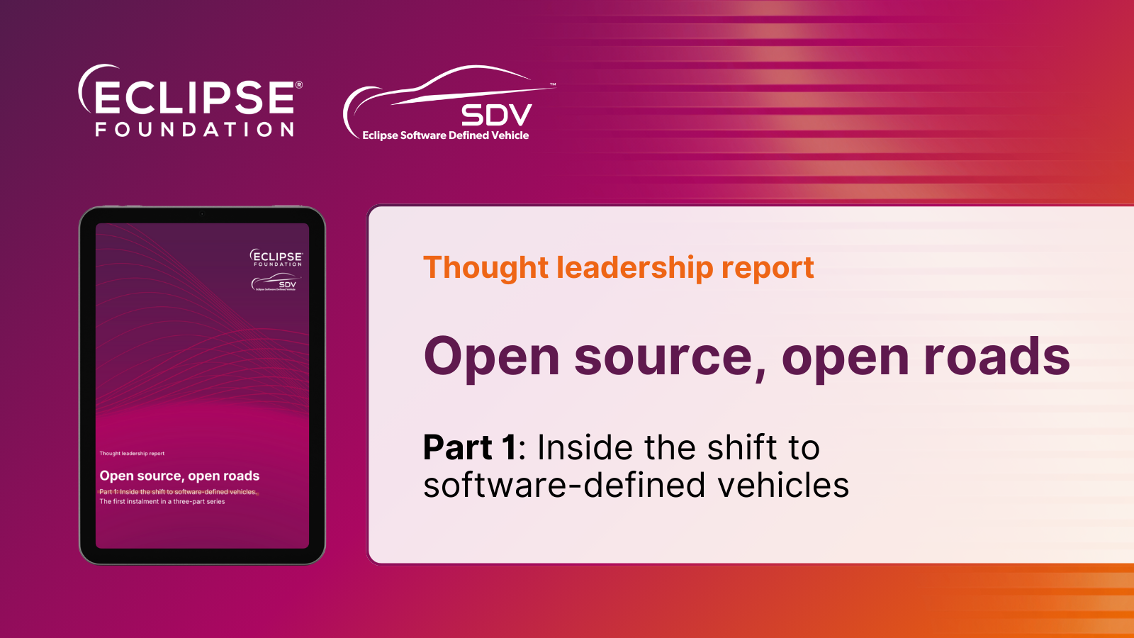 Open source, open roads Part 1: Inside the shift to software-defined ...